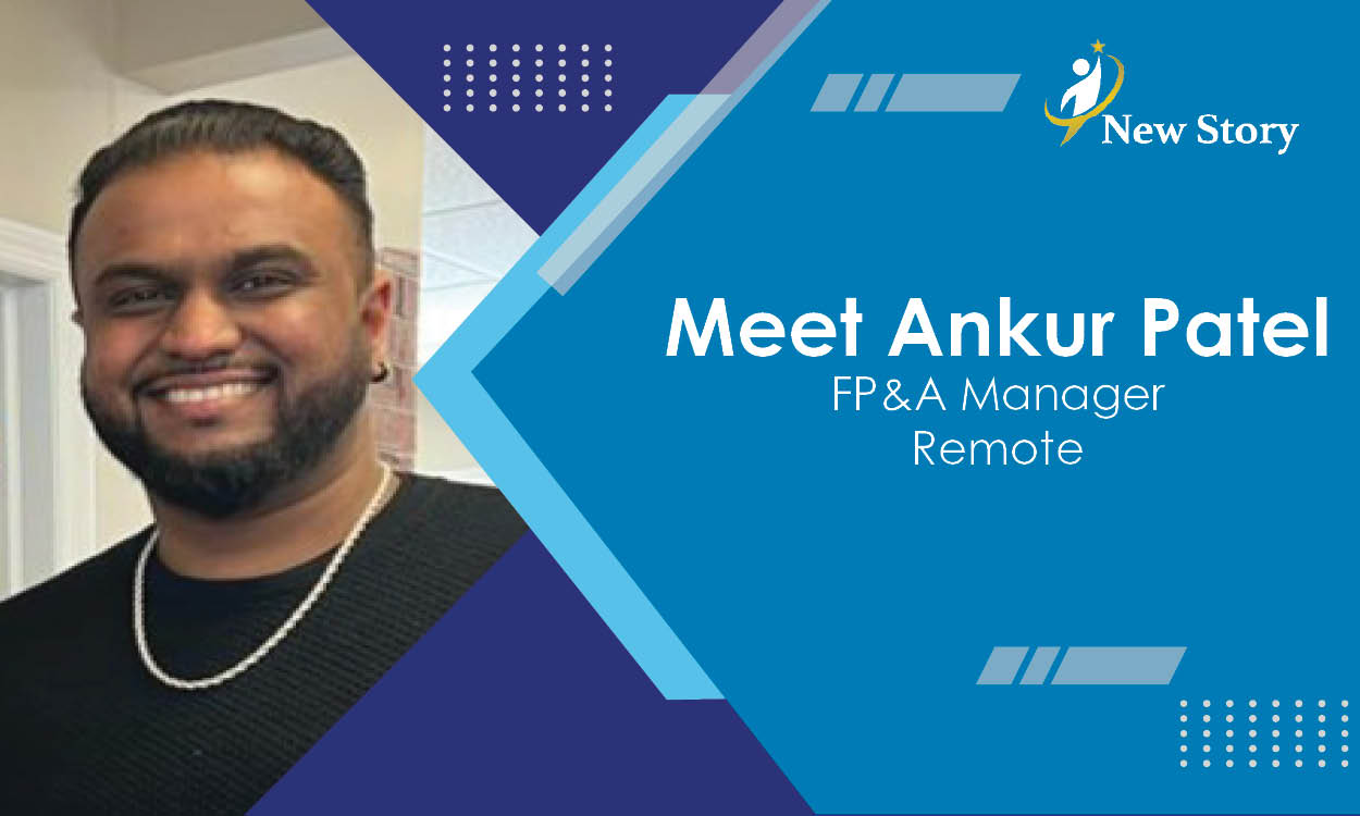 Meet Ankur Patel, FP&A Manager | New Story